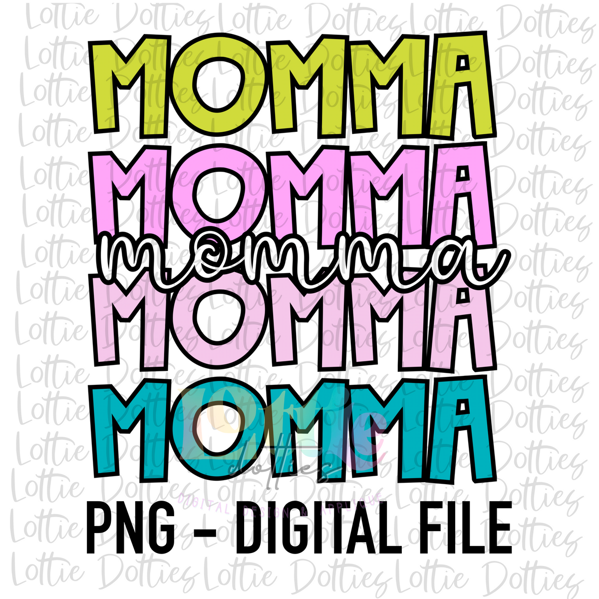 Momma Png - Sublimation - Digital Download - Mother's Day Design ...