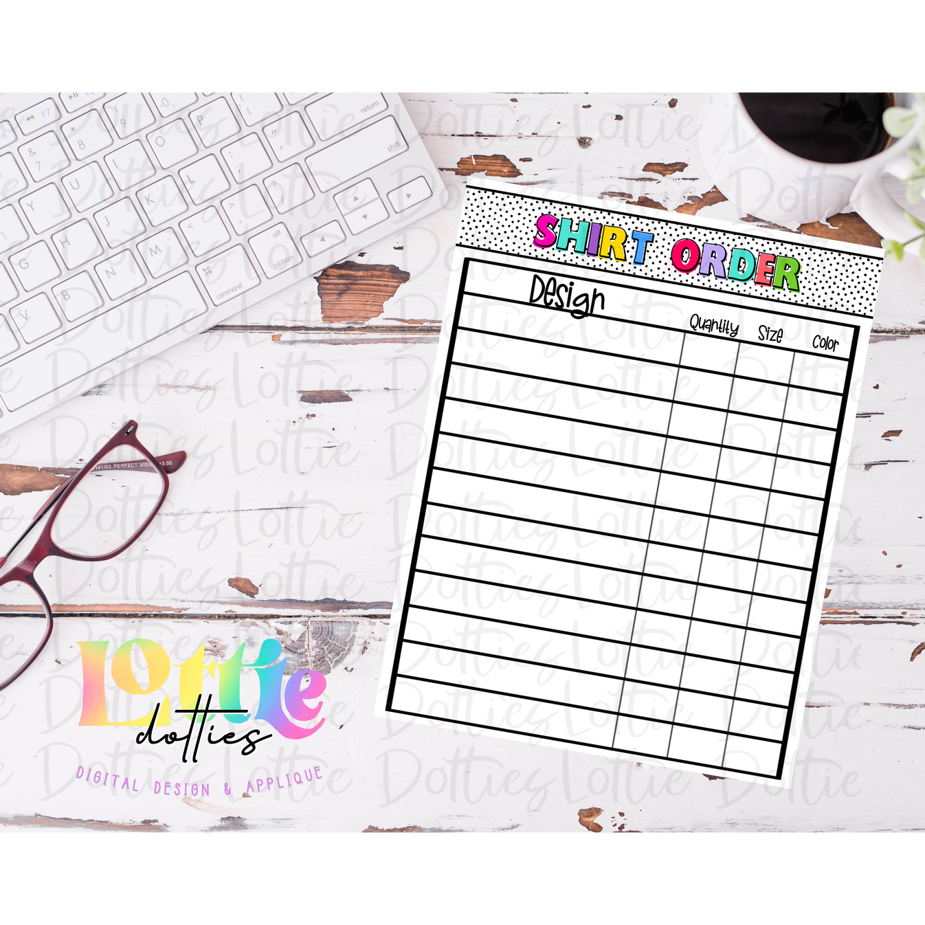Shirt Order Form -Instant Download - Digital Download – Lottie Dotties LLC