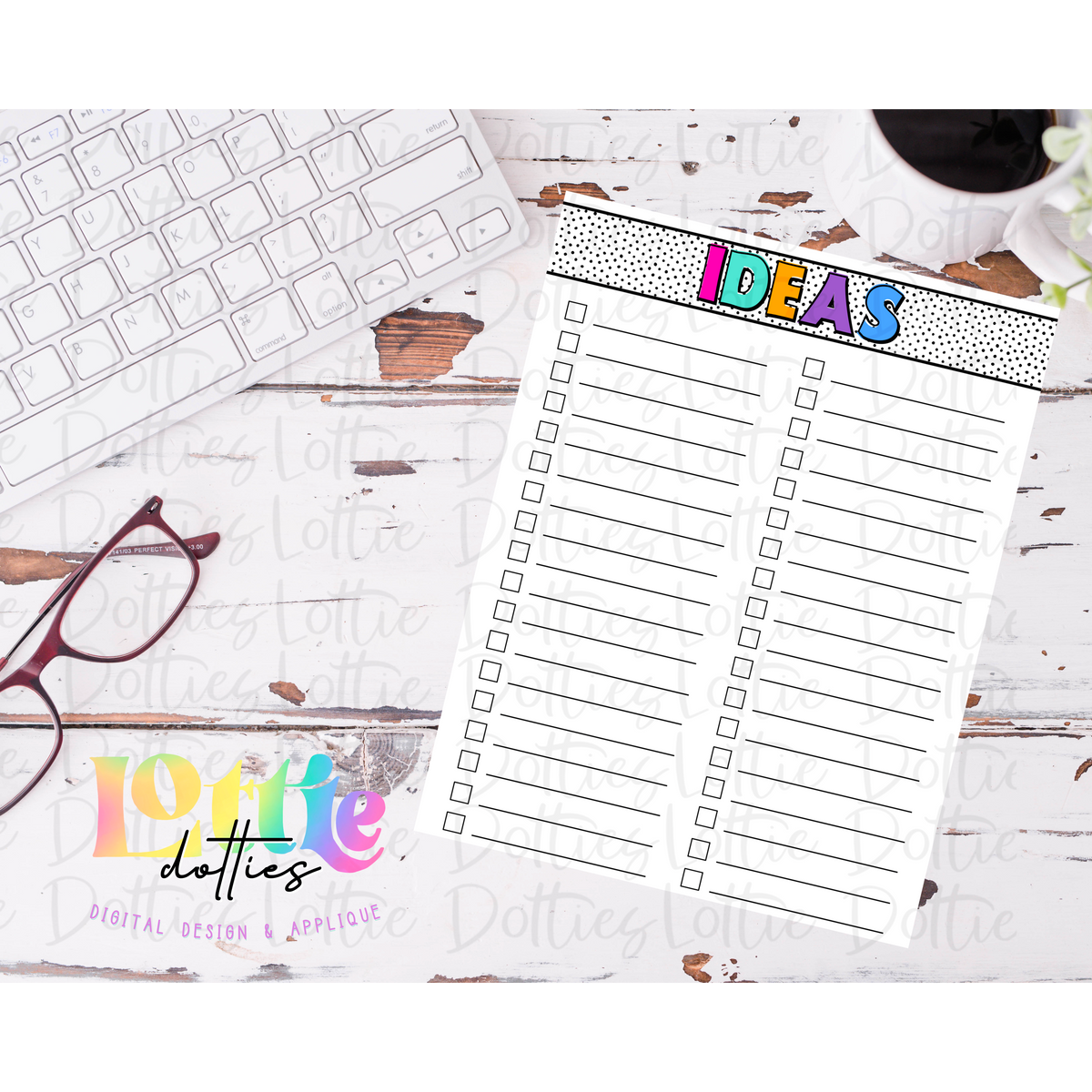 Ideas checklist -Instant Download - Digital Download – Lottie Dotties LLC