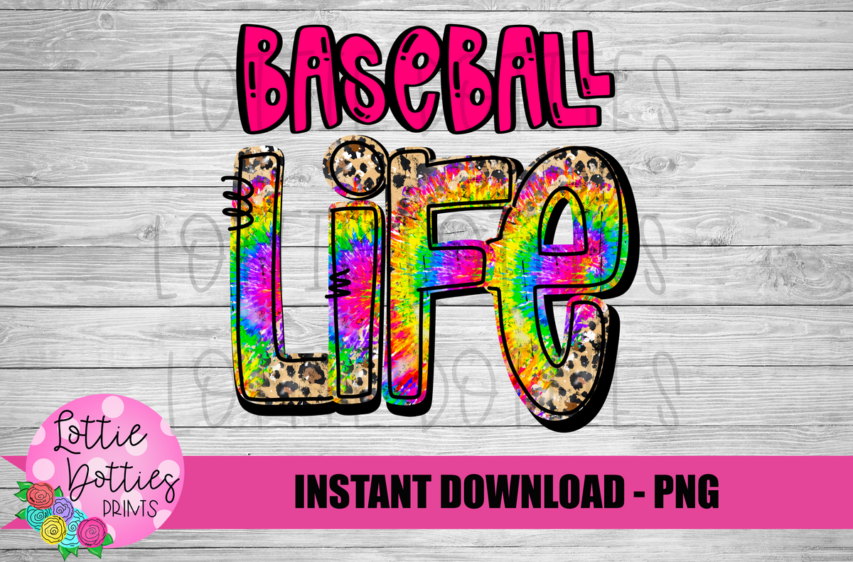 Baseball Life Png - Baseball Sublimation - Instant Download - Digital ...