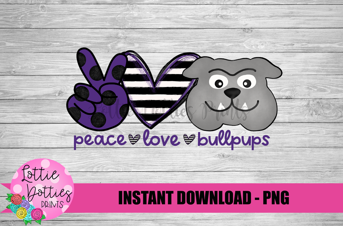 Peace love Bullpups PNG - Bullpups sublimation design - Digital Downlo ...
